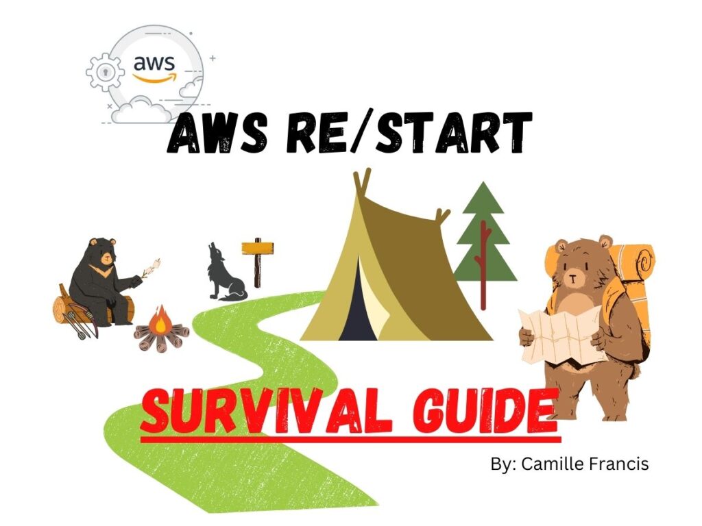 AWS re/Start Survival Guide – Camille's blog